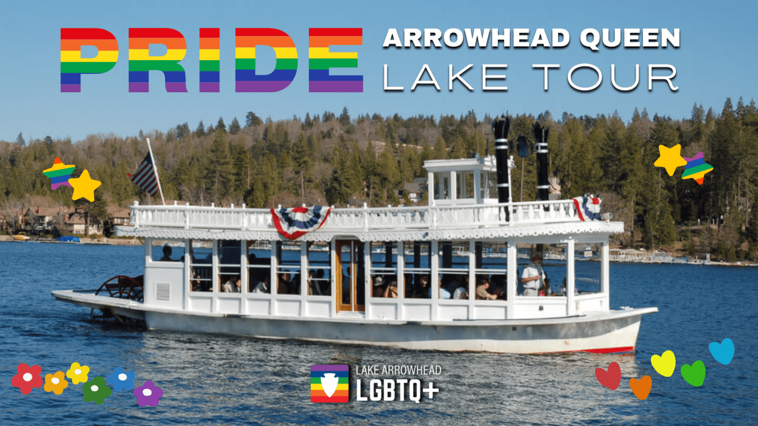 Arrowhead Queen Pride Lake Tour | Lake Arrowhead LGBTQ+
