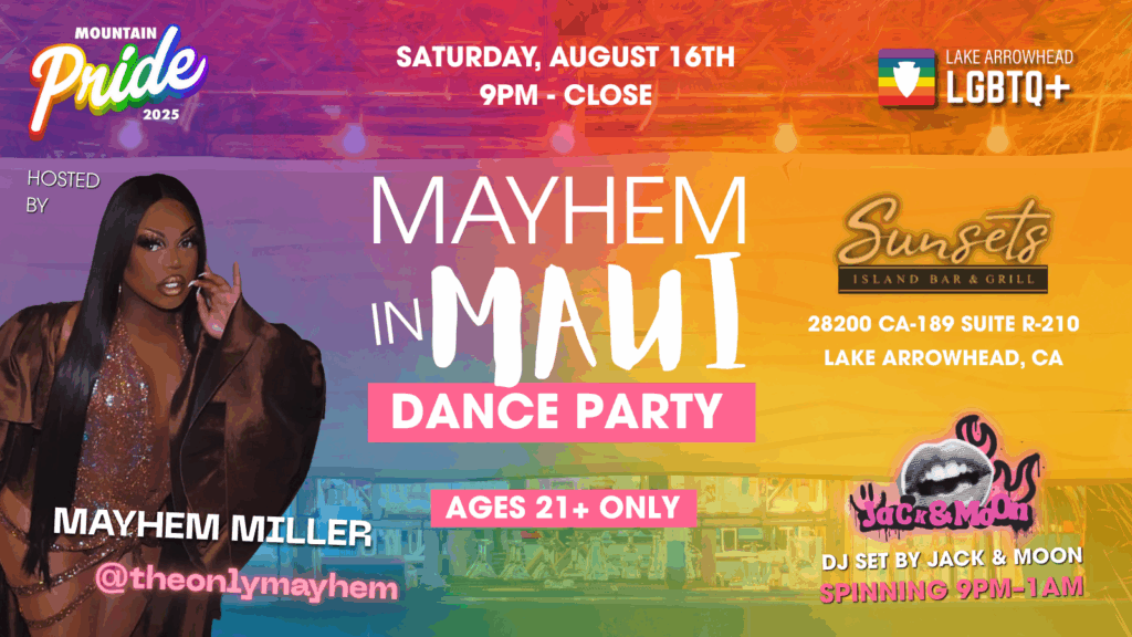 Mayhem in Maui Dance Party | Lake Arrowhead LGBTQ+